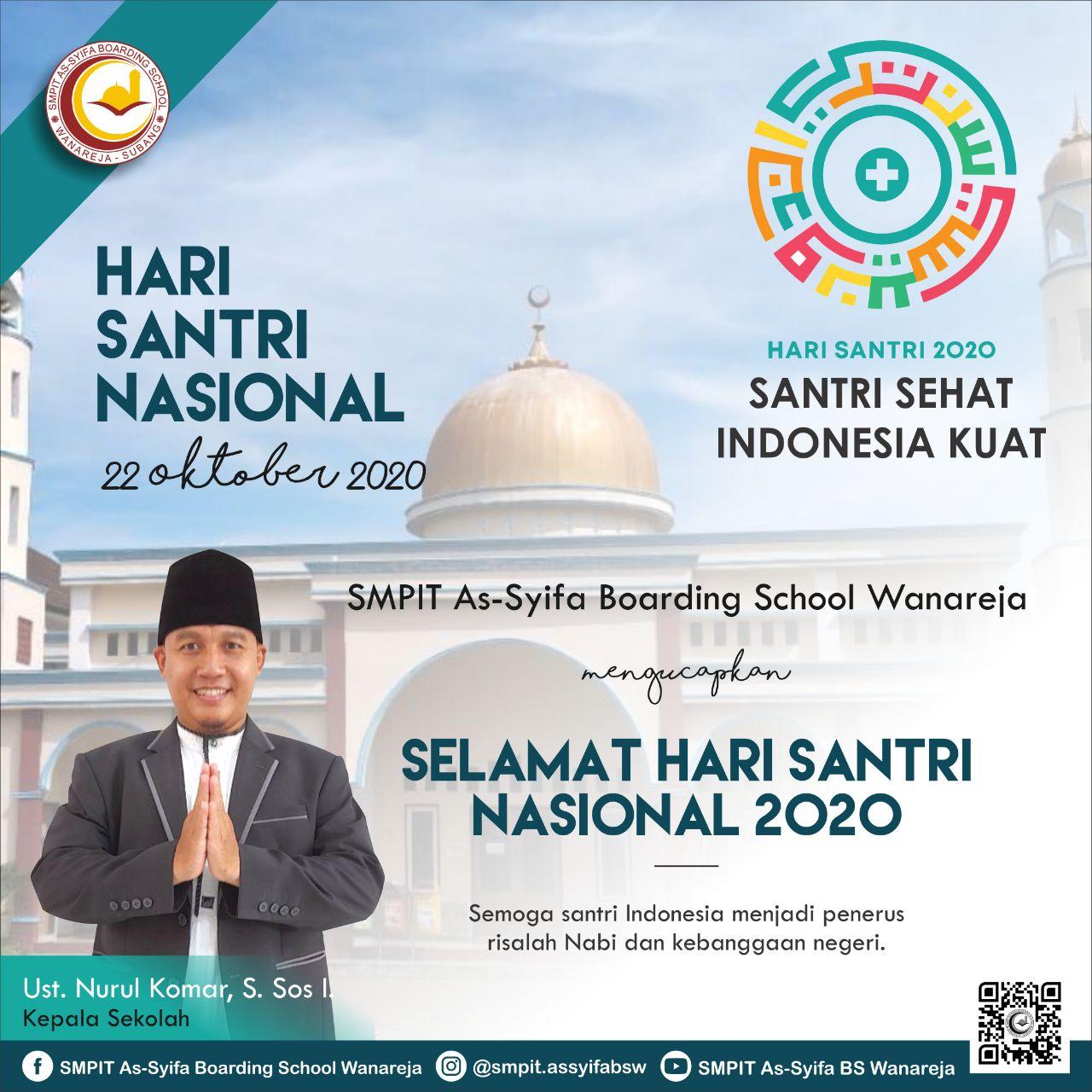 SELAMAT HARI SANTRI NASIONAL 2020 – SMPIT AS-SYIFA BOARDING SCHOOL WANAREJA