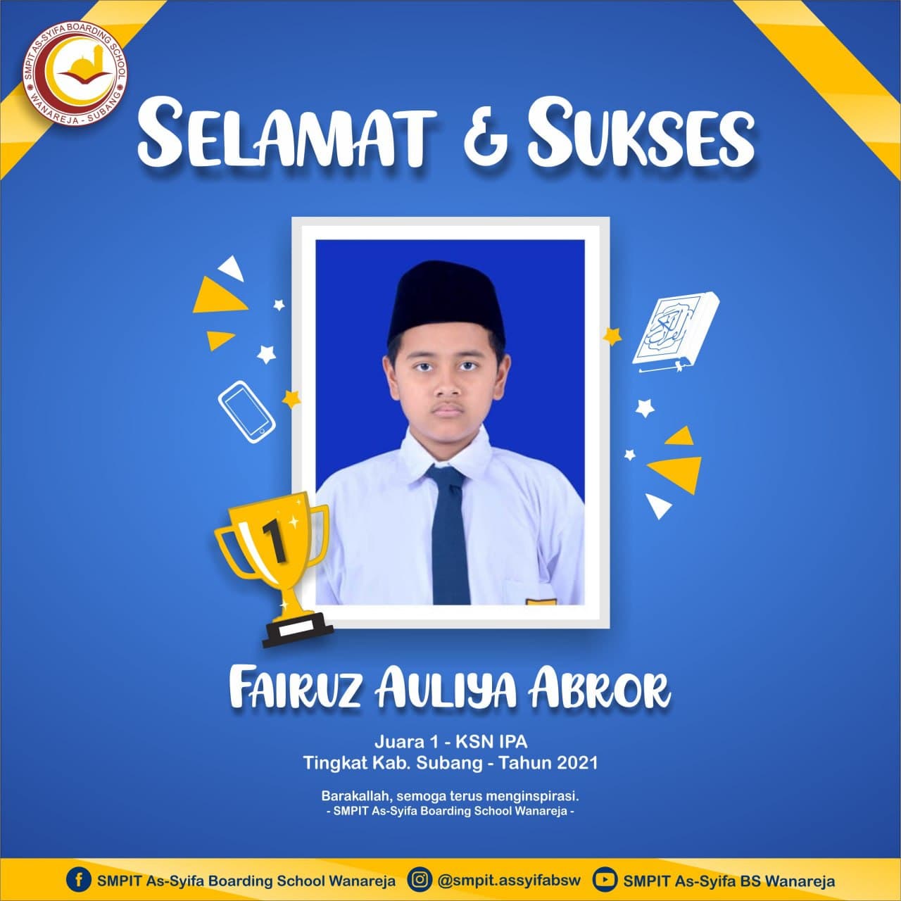 Selamat dan Sukses Murid SMPIT As-Syifa Boarding School Wanareja Meraih Peringkat 1 dan 2 di KSN ...
